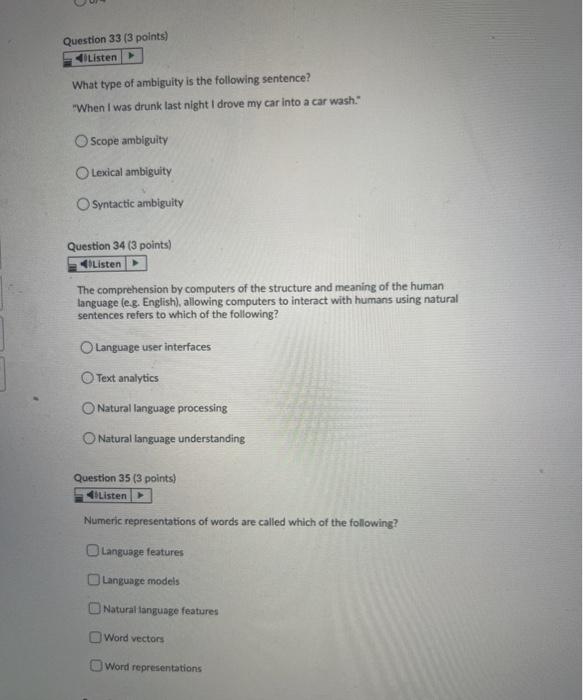 Solved Question 33 (3 points Listen What type of ambiguity | Chegg.com