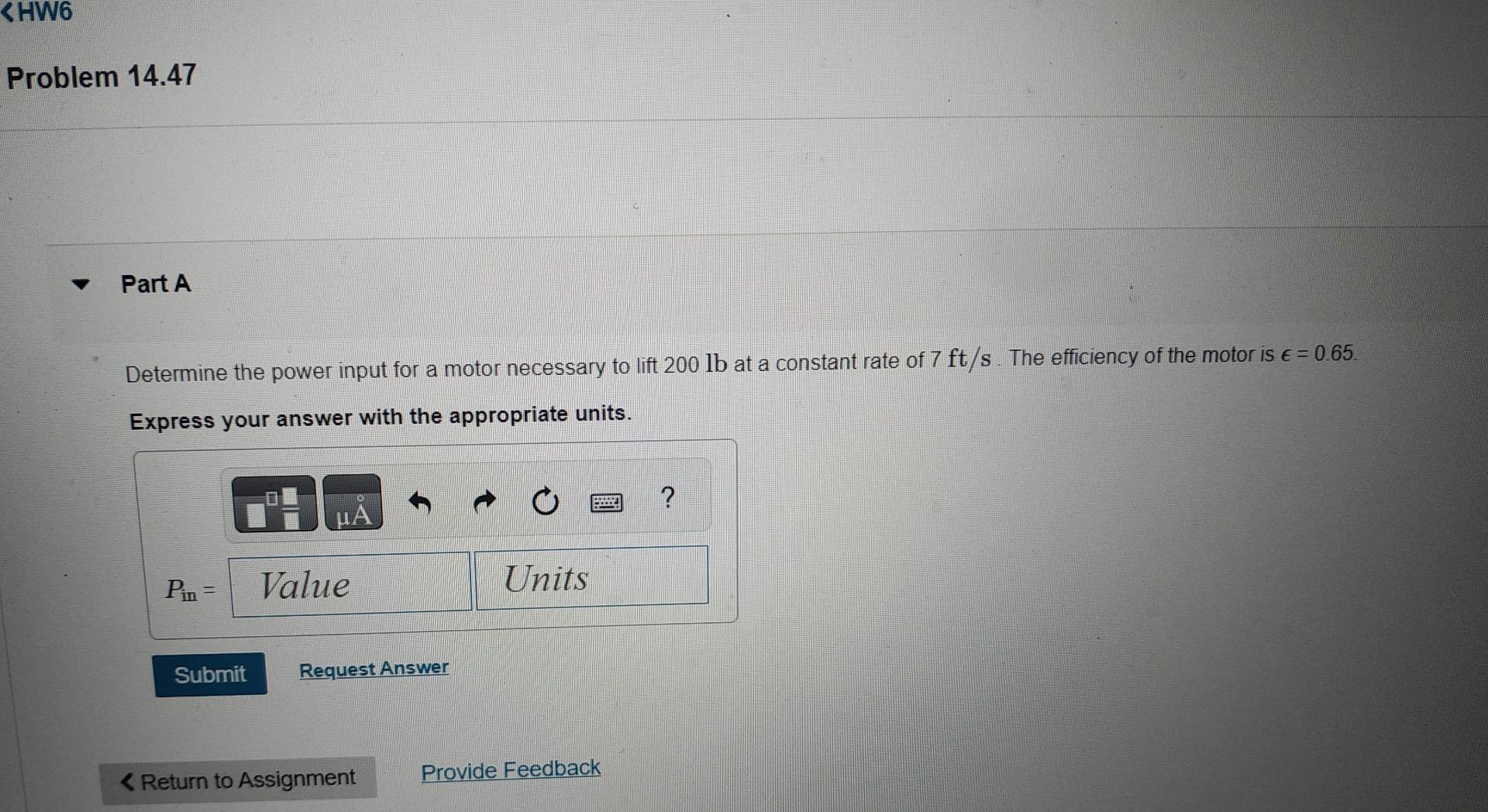 Solved Determine the power input for a motor necessary to | Chegg.com
