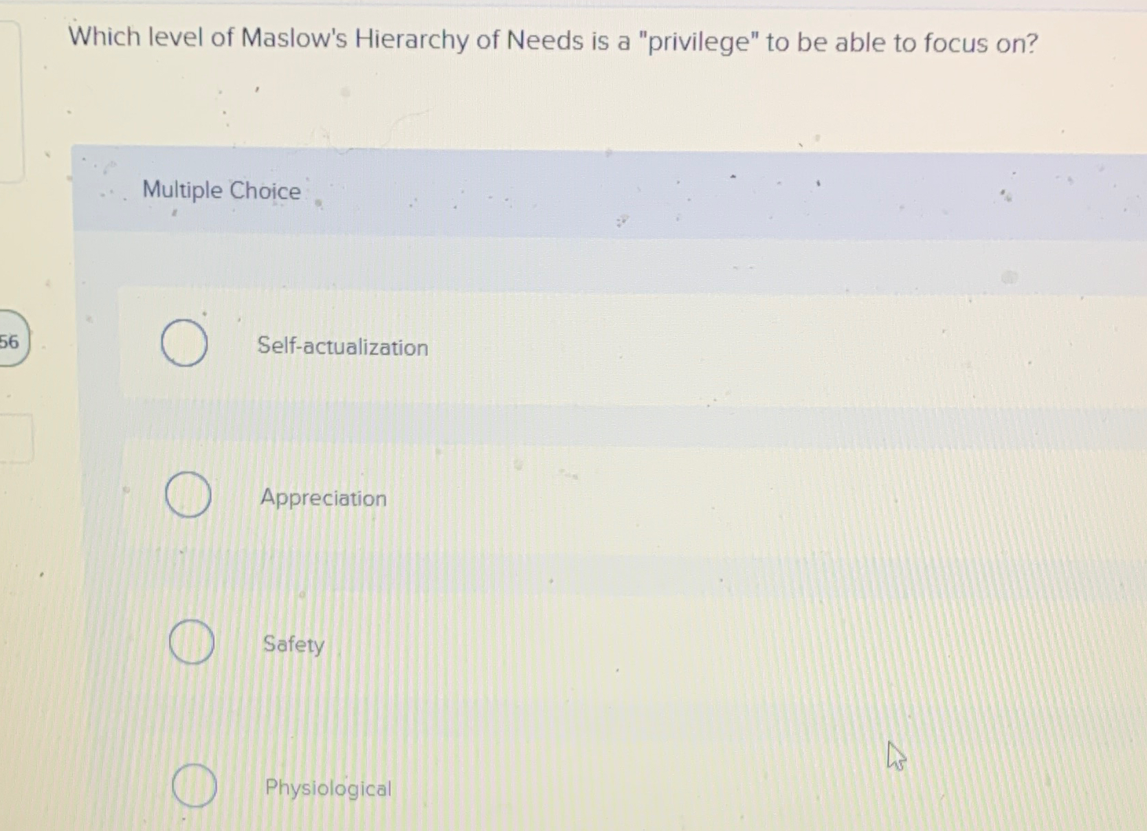 Solved Which level of Maslow's Hierarchy of Needs is a | Chegg.com