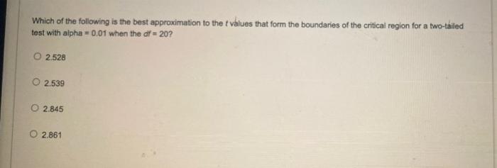 Solved Which of the following is the best approximation to | Chegg.com