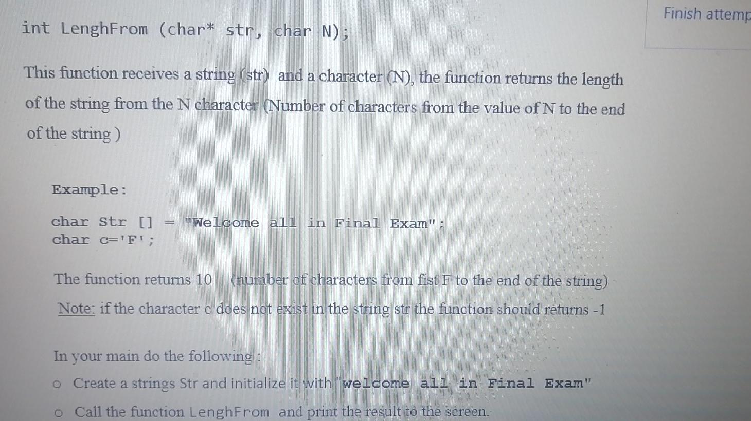 Solved Finish attemp int LenghFrom (char* str, char N); This | Chegg.com