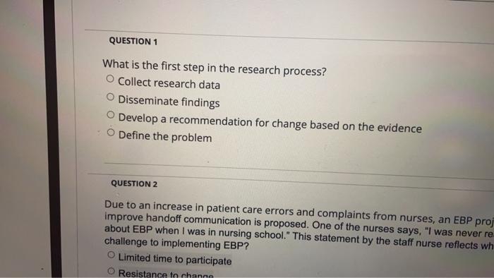 Solved QUESTION 1 What is the first step in the research | Chegg.com