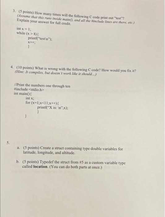 Solved 3. (5 points) How many times will the following code | Chegg.com