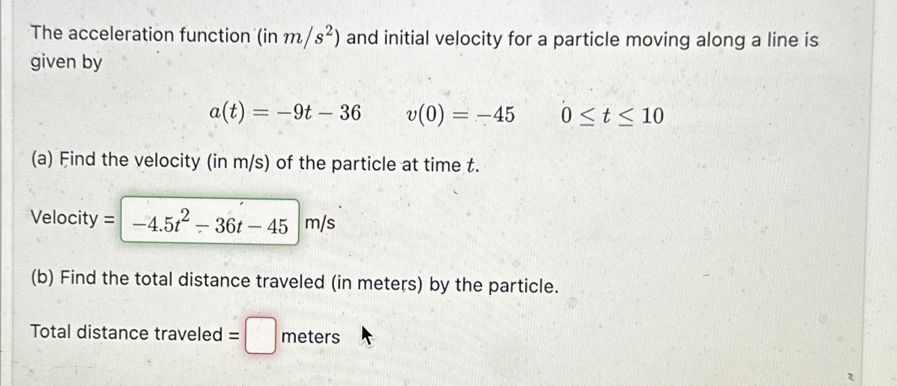 Solved The acceleration function (in ms2 ) ﻿and initial | Chegg.com