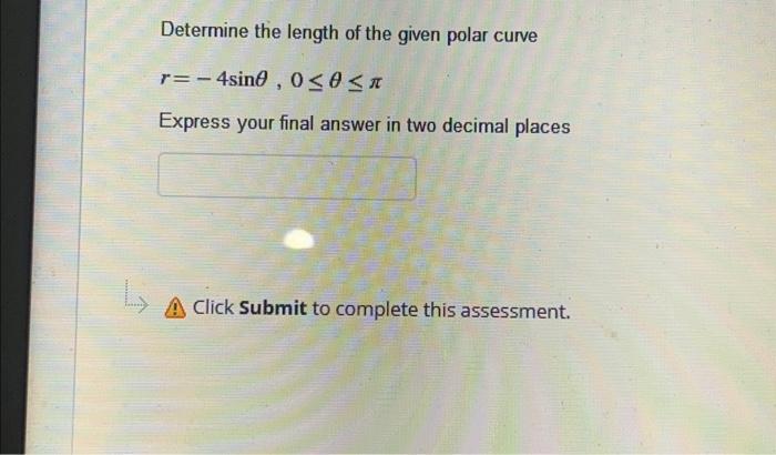 Solved Determine the length of the given polar curve | Chegg.com