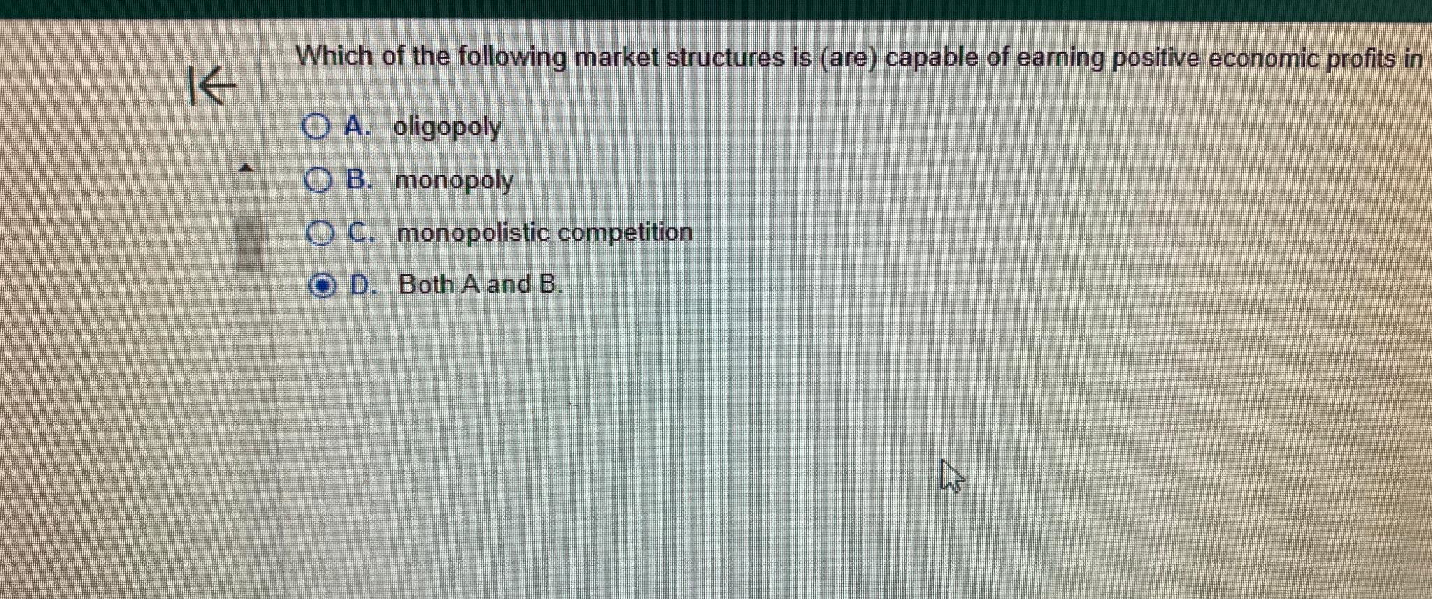 Solved Which of the following market structures is (are) | Chegg.com
