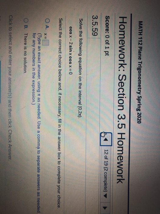 Solved MATH 112 Plane Trigonometry Spring 2020 Homework: | Chegg.com