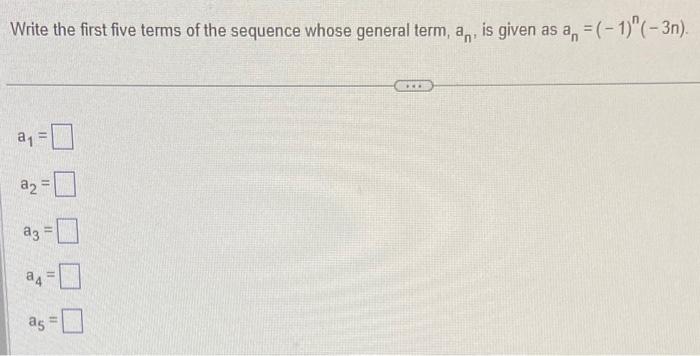 Solved Write the first five terms of the sequence whose | Chegg.com