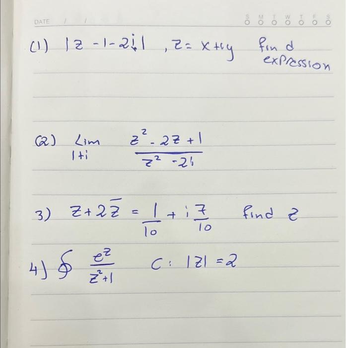 Solved (1) ∣z−1−2i∣,z=x+1y find expression (2) | Chegg.com