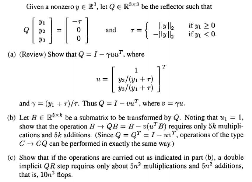 Solved Given a nonzero y∈R3, let Q∈R3×3 be the reflector | Chegg.com