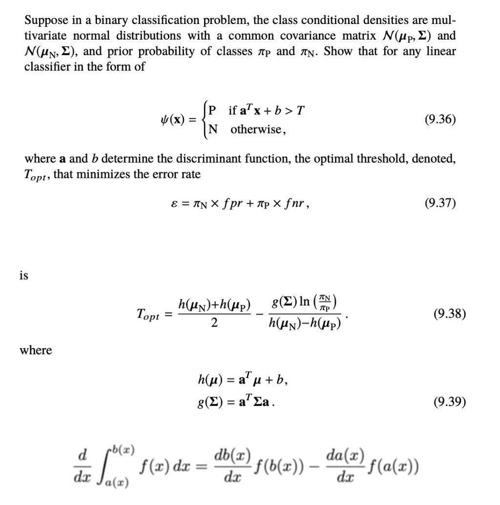 Solved Suppose in a binary classification problem, the class | Chegg.com