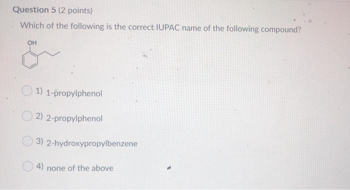 Solved Question 5 (2 points) Which of the following is the | Chegg.com