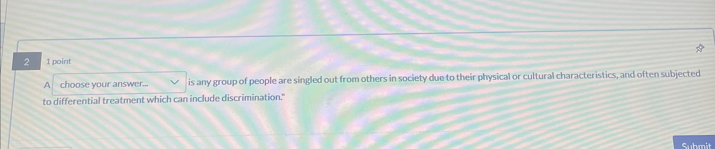 Solved 21 ﻿pointA choose your answer... is any group of | Chegg.com