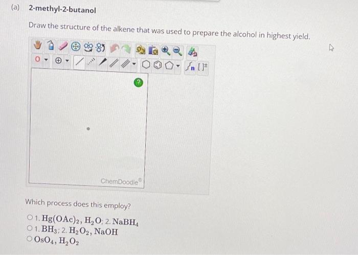 Solved 2-methyl-2-butanol Draw the structure of the alkene | Chegg.com
