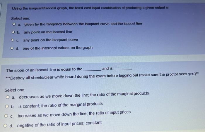 Solved Using the isoquant/isocost graph, the least cost | Chegg.com