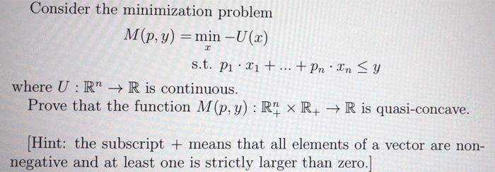 Solved 2 Consider the minimization problem M(p, y) = min | Chegg.com