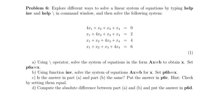Solved Problem 6: Explore different ways to solve a linear | Chegg.com