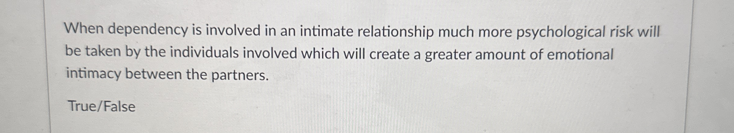 Solved When dependency is involved in an intimate | Chegg.com