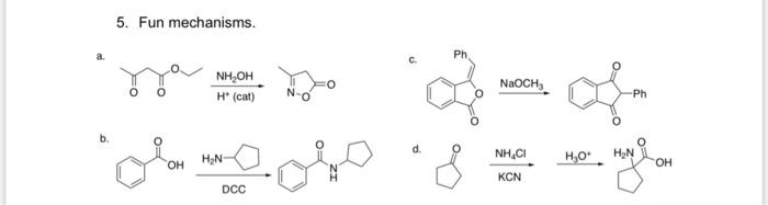 5. Fun mechanisms. H∗ (cat) NH2OH c. b. d. | Chegg.com