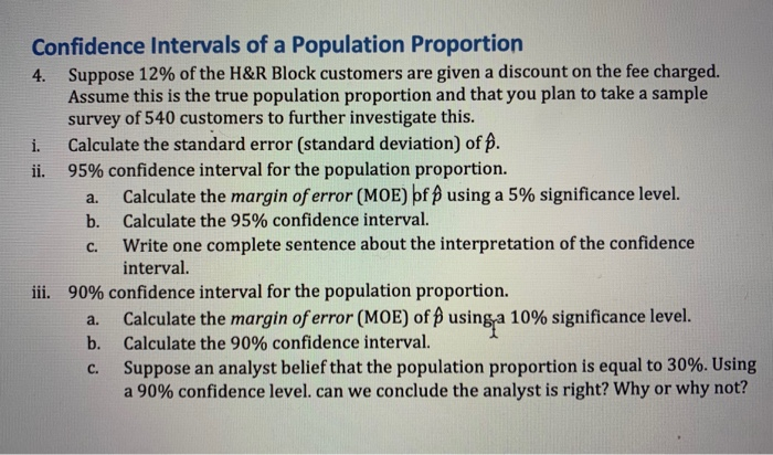 Solved Confidence intervals of a Population Proportion 4. | Chegg.com