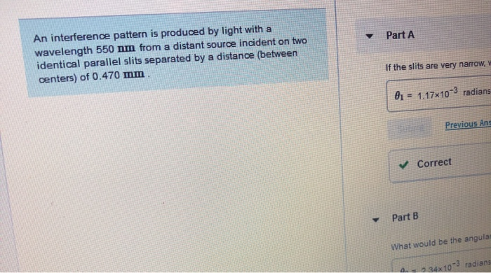 Solved An interference pattern is produced by light with a | Chegg.com