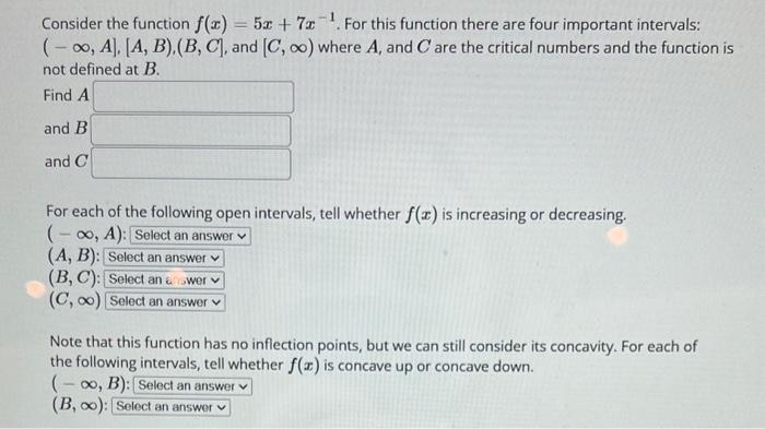Solved Consider The Function F X 5x 7x−1 For This Function