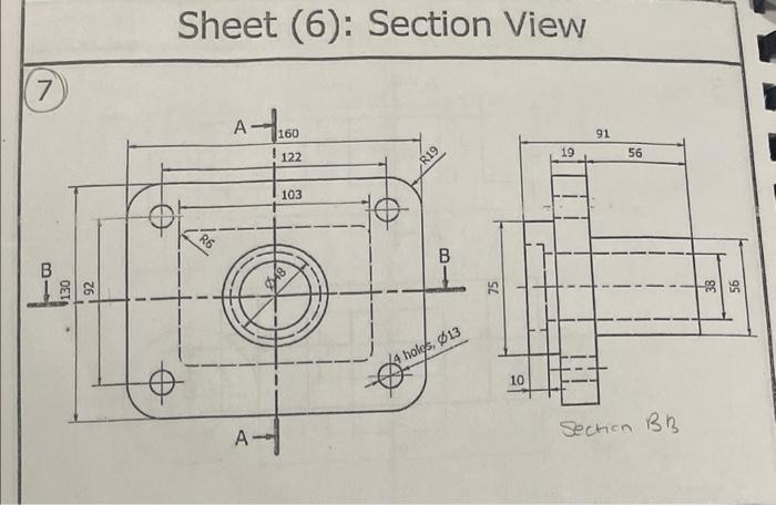 Solved Sheet (6): Section View | Chegg.com
