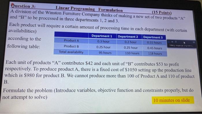 Solved Question 3 Linear Programing Formulation 15 Points