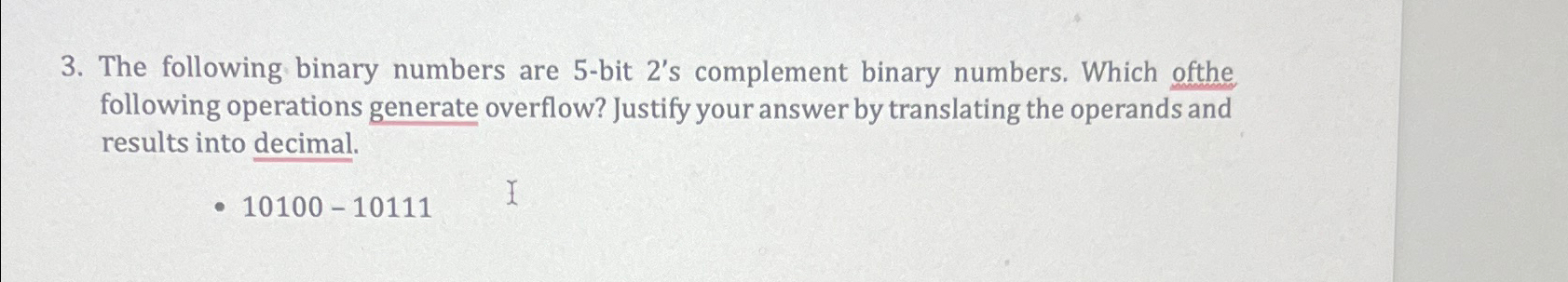 Solved The following binary numbers are 5-bit 2's complement | Chegg.com
