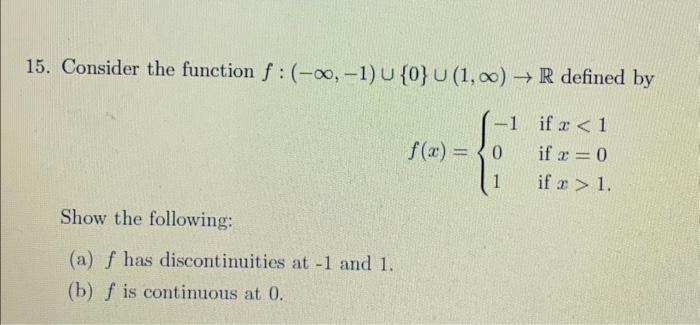 Solved 15. Consider the function \\( f:(-\\infty,-1) | Chegg.com