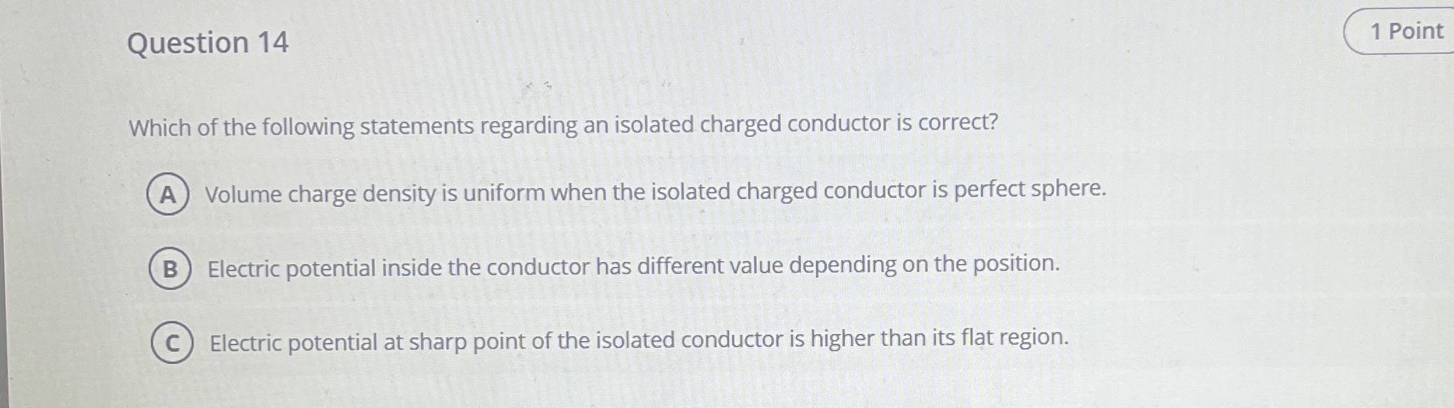 Solved Question 14Which of the following statements | Chegg.com