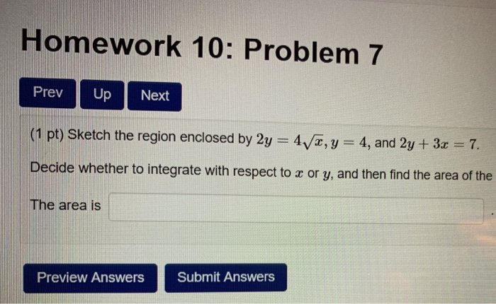 Solved Homework 10: Problem 7 Prev Up Next (1 pt) Sketch the | Chegg.com