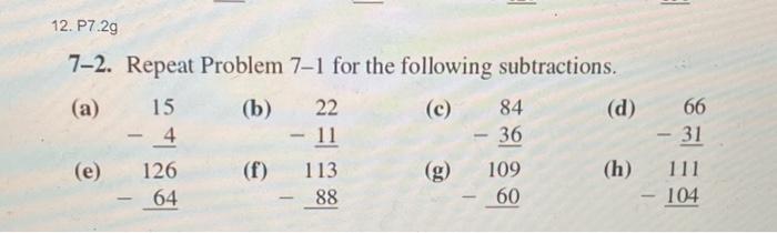 Solved 7-2. Repeat Problem 7-1 for the following | Chegg.com
