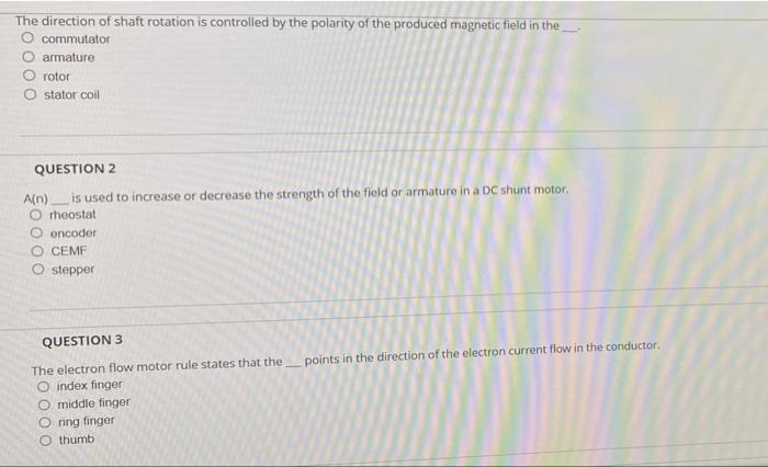 Solved The direction of shaft rotation is controlled by the | Chegg.com