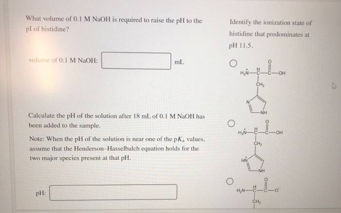 Solved A 30 mL sample of 0.2 M histidine in its fully | Chegg.com