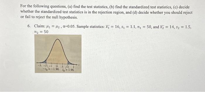 Solved For the following questions, (a) find the test | Chegg.com