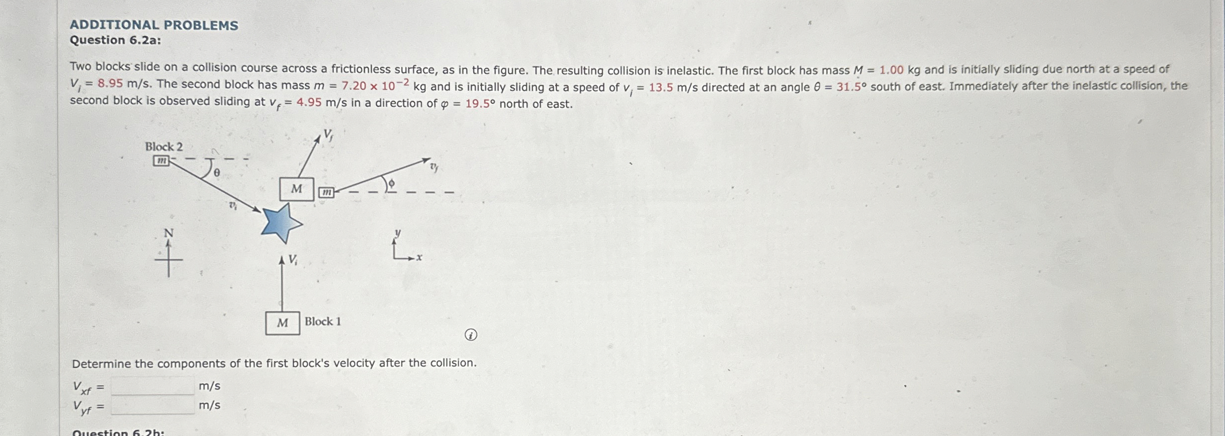Solved ADDITIONAL PROBLEMSQuestion 6.2a:Two blocks slide on | Chegg.com
