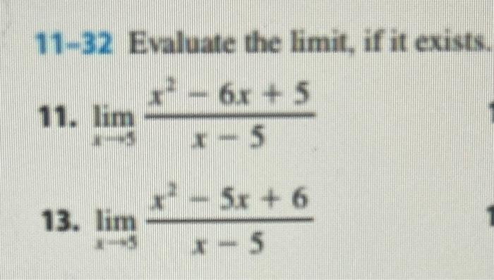 Solved 11-32 Evaluate the limit, if it exists. 11. | Chegg.com