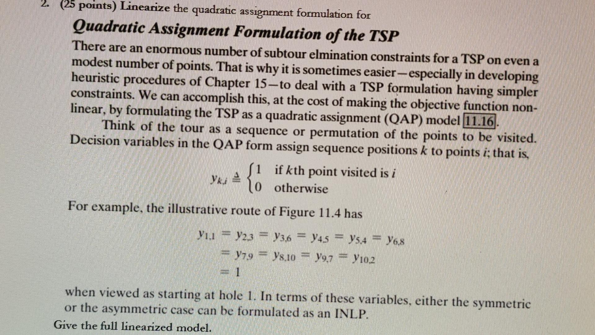 (25 points) Linearize the quadratic assignment | Chegg.com