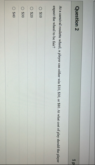 Solved Question 2At a carnival roulette wheel, a player can | Chegg.com