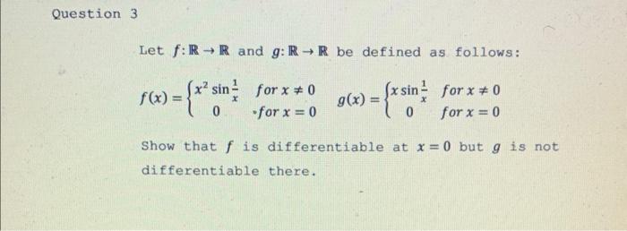 Solved Let f:R→R and g:R→R be defined as follows: | Chegg.com