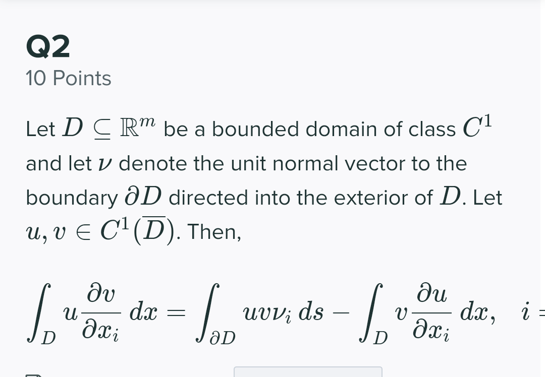 Solved Q2 10 Points m Let D CRM be a bounded domain of class | Chegg.com