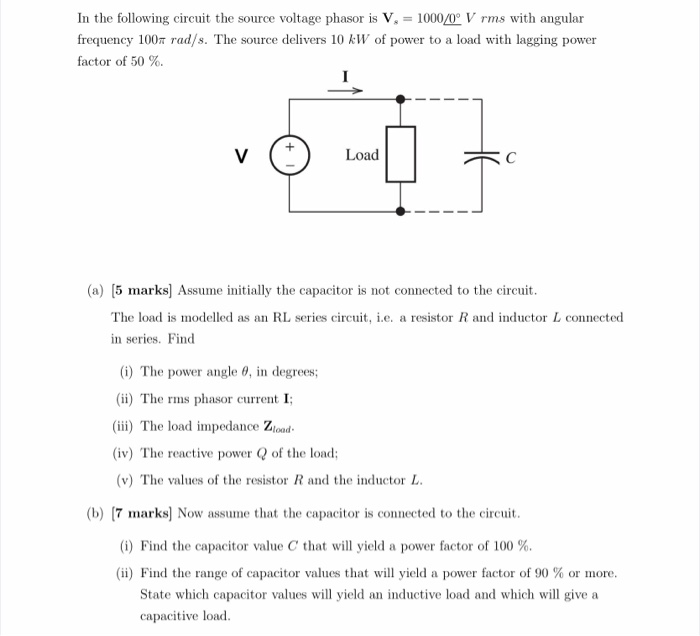 Solved In the following circuit the source voltage phasor is | Chegg.com