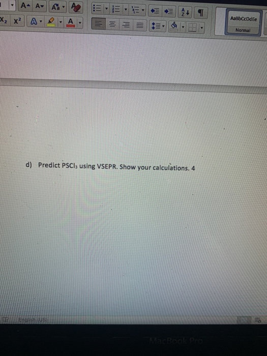 Solved Α. Αν X₂ x² AaBbDdEe A Normal d) Predict PSCl3 using | Chegg.com