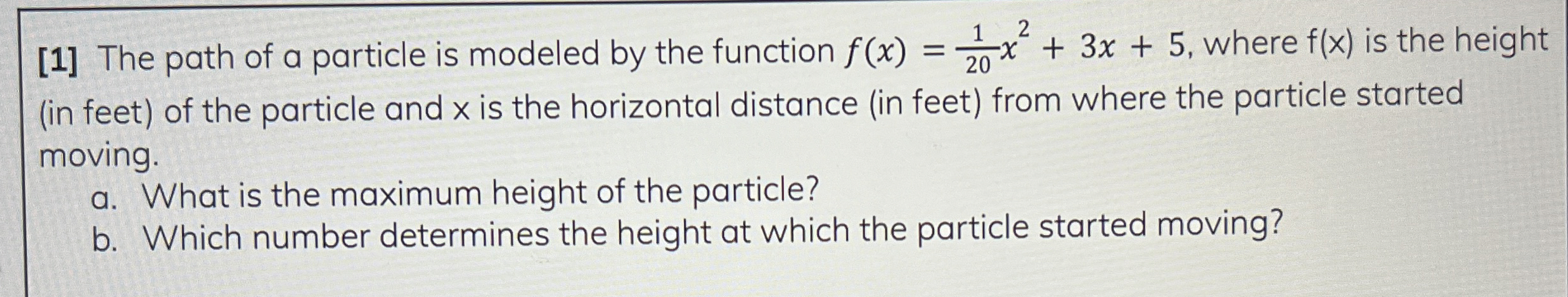 Solved [1] ﻿The path of a particle is modeled by the | Chegg.com