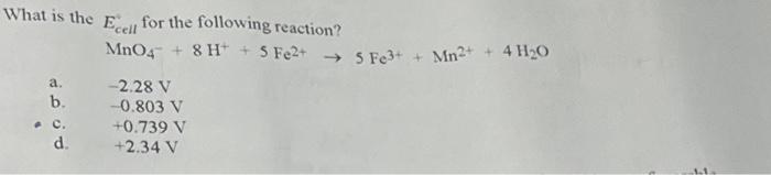 Solved What Is The Ecell For The Following Reaction A B