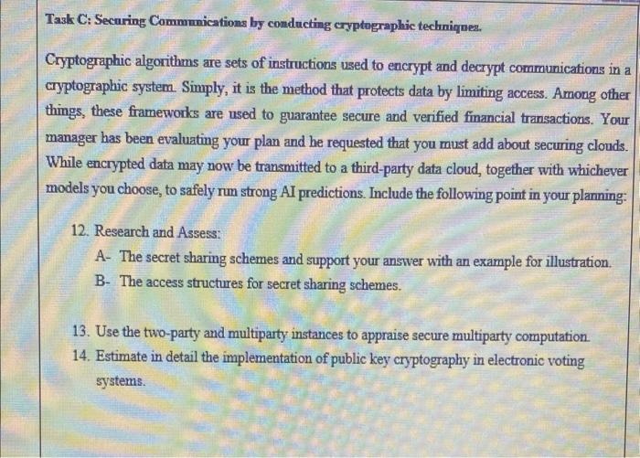 Solved Task C: Securing Communications by conducting | Chegg.com