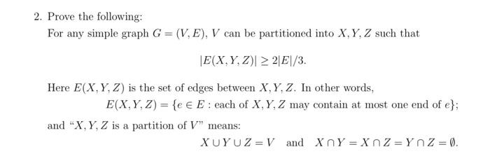 Solved 2. Prove the following: For any simple graph | Chegg.com