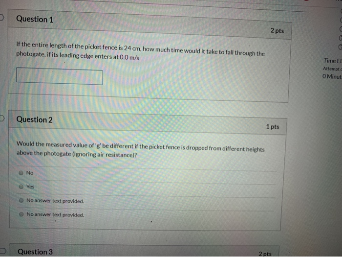 Solved Question 1 2 pts If the entire length of the picket | Chegg.com