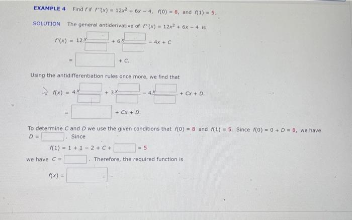 Solved EXAMPLE 4 Find fif (x) 12X2 + 6x - 4, RO) - 8, and | Chegg.com